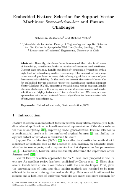 Pdf Embedded Feature Selection For Support Vector Machines State Of The Art And Future Challenges