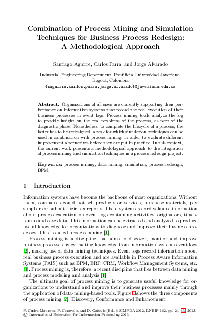 (PDF) Combination of Process Mining and Simulation Techniques for Business Process Redesign: A ...