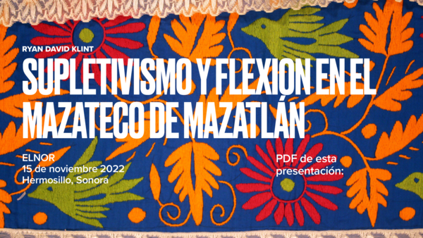(PDF) SUPLETIVISMO Y FLEXION EN EL MAZATECO DE MAZATLÁN