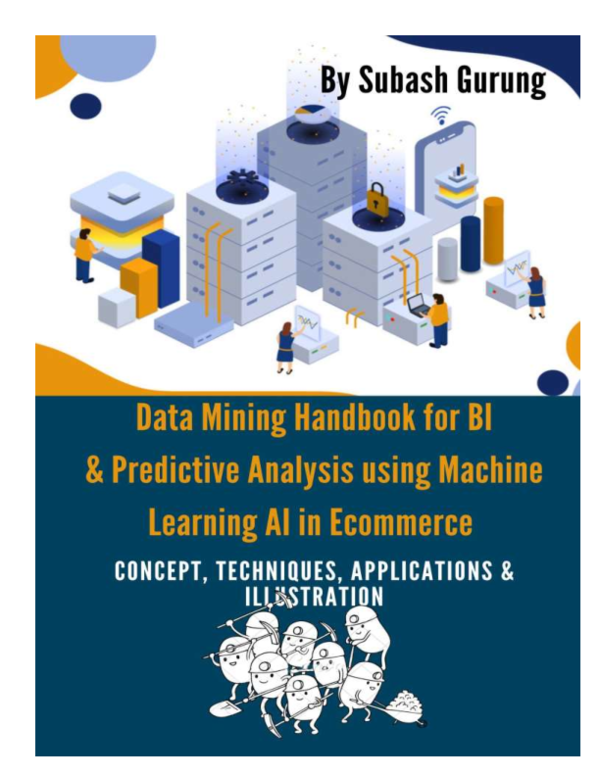 (PDF) Data Mining Handbook for BI & Predictive Analysis Using Machine Learning AI in Ecommerce