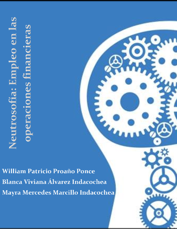 (PDF) Neutrosofía: Empleo en las Operaciones Financieras