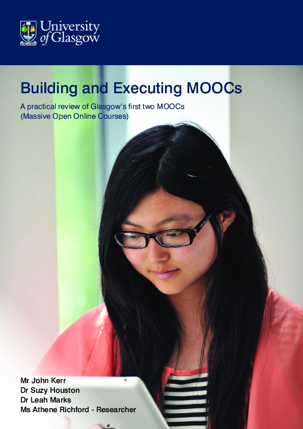 (PDF) Building and Executing MOOCs: A Practical Review of Glasgow's ...