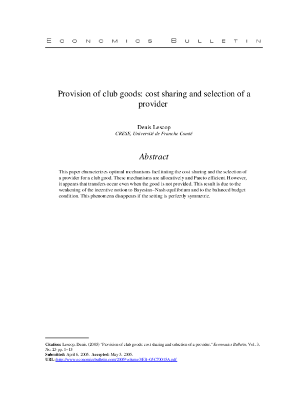 (PDF) Provision of club goods: cost sharing and selection of a provider