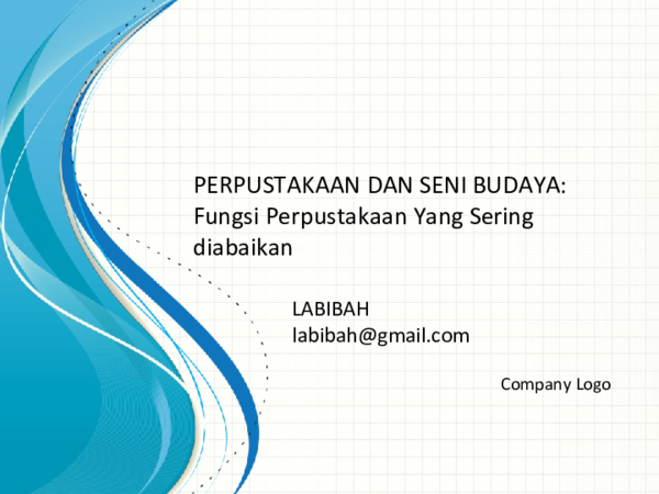 (PPT) PERPUSTAKAAN DAN SENI BUDAYA: Fungsi Perpustakaan Yang Sering ...