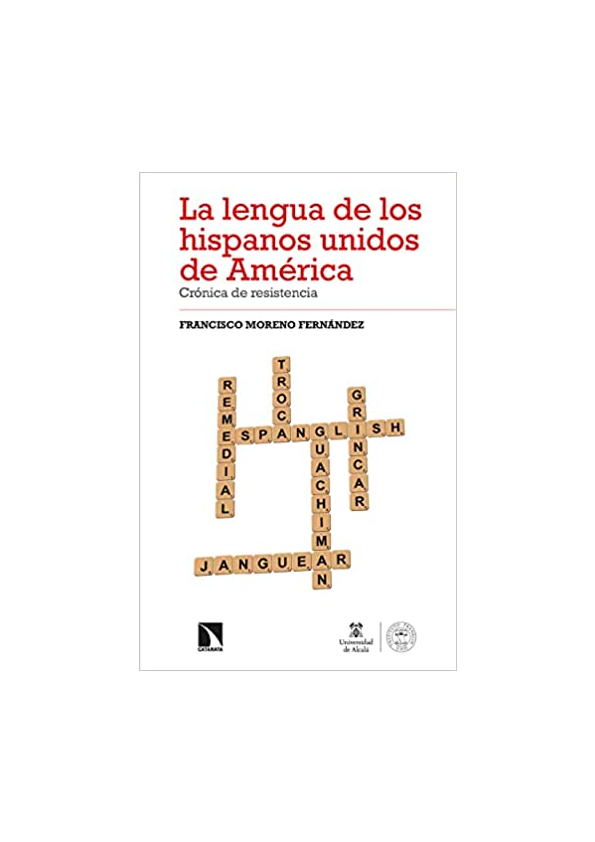 (PDF) La lengua de los hispanos unidos de América- Crónica de resistencia