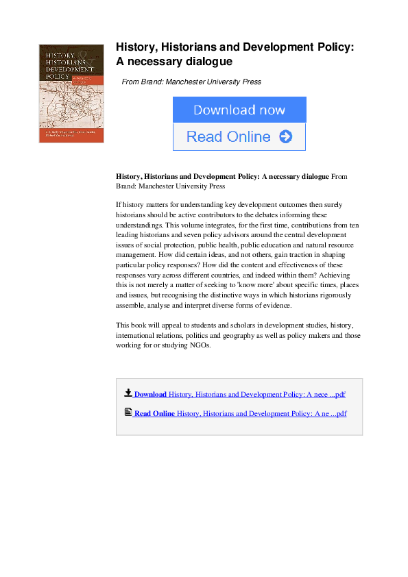 (PDF) History, historians, and development policy: a necessary dialogue