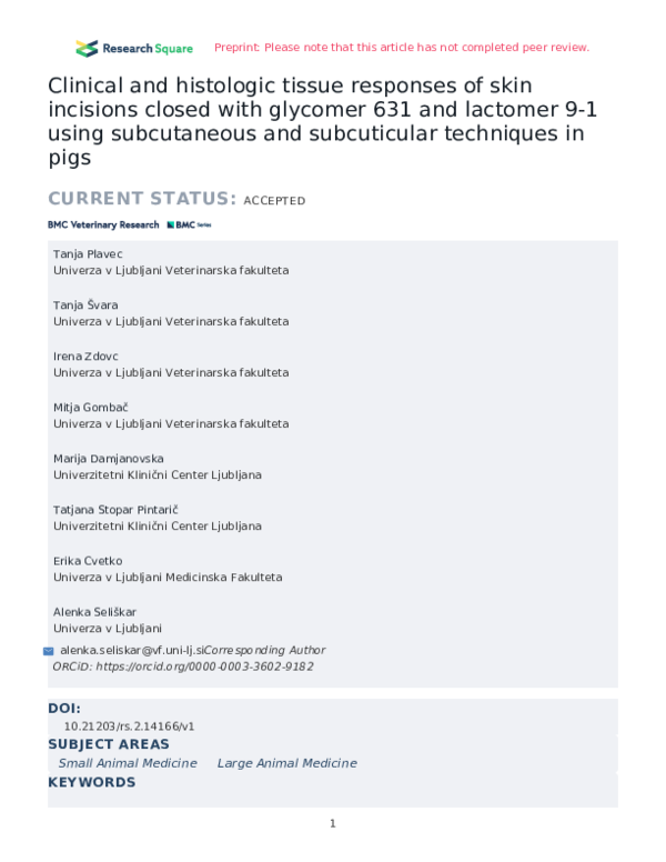 Clinical and histologic tissue responses of skin incisions closed with ...