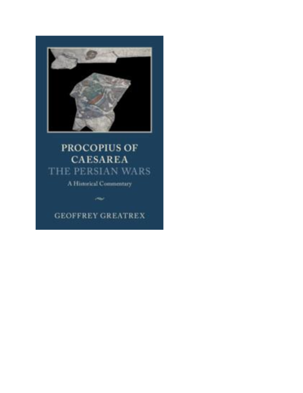 (PDF) Procopius of Caesarea, The Persian Wars. A Historical Commentary