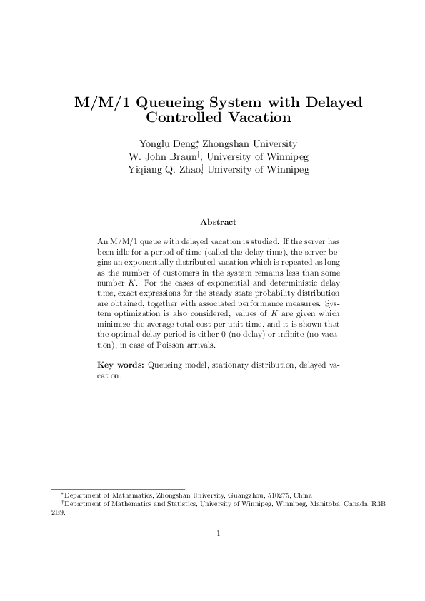 (PDF) M/M/1 Queueing System with Delayed Controlled Vacation