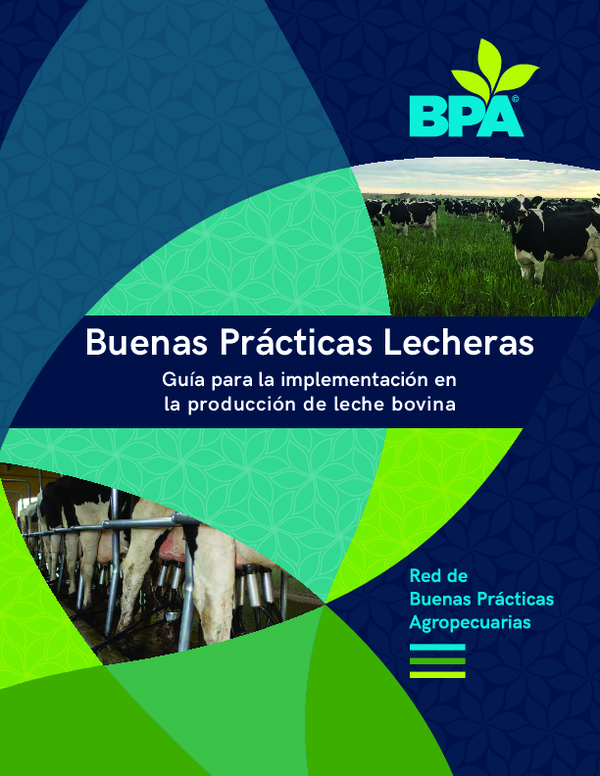 (PDF) Buenas prácticas lecheras : guía para la implementación en la producción de leche bovina ...