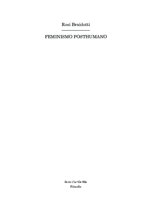 (PDF) Feminismo posthumano, Rosi Braidotti, EXTRACTO