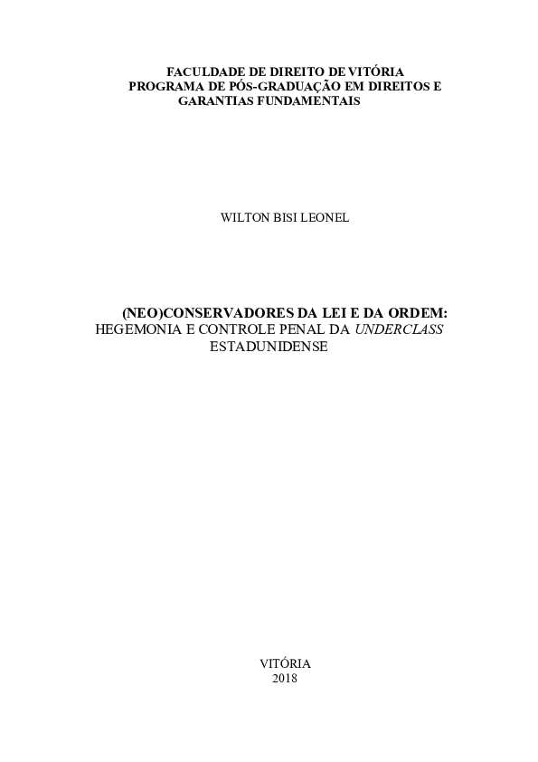 (PDF) (Neo)conservadores da lei e da ordem: hegemonia e controle penal ...