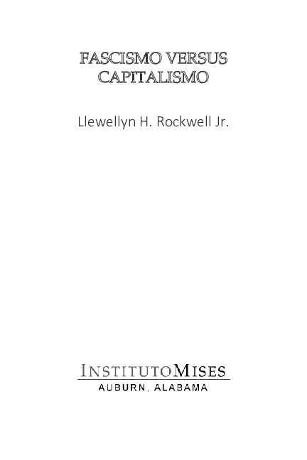 (PDF) Fascismo versus Capitalismo - Lew Rockwell