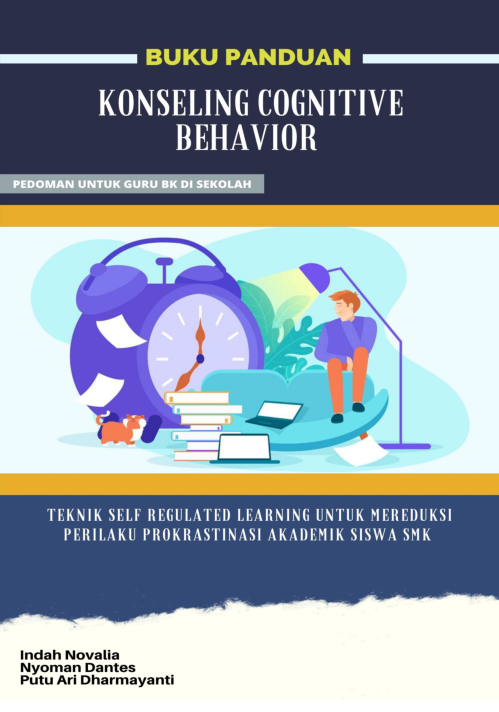 (PDF) Buku Panduan Konseling Cognitive Behavior Teknik Self Regulated Learning Untuk Mereduksi ...