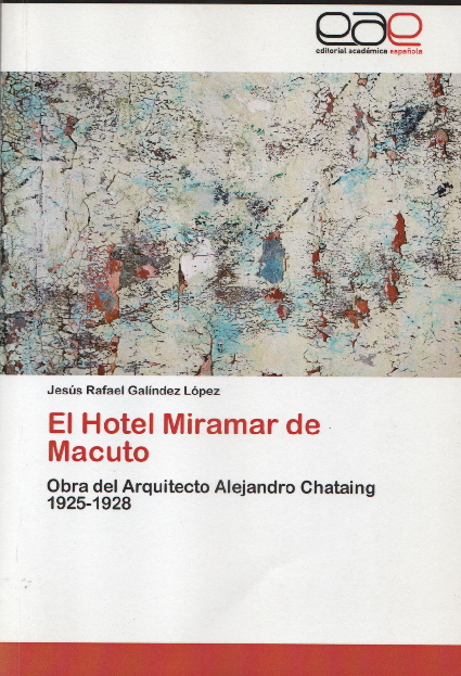 (PDF) El Hotel Miramar de Macuto. Obra del Arquitecto Alejandro ...