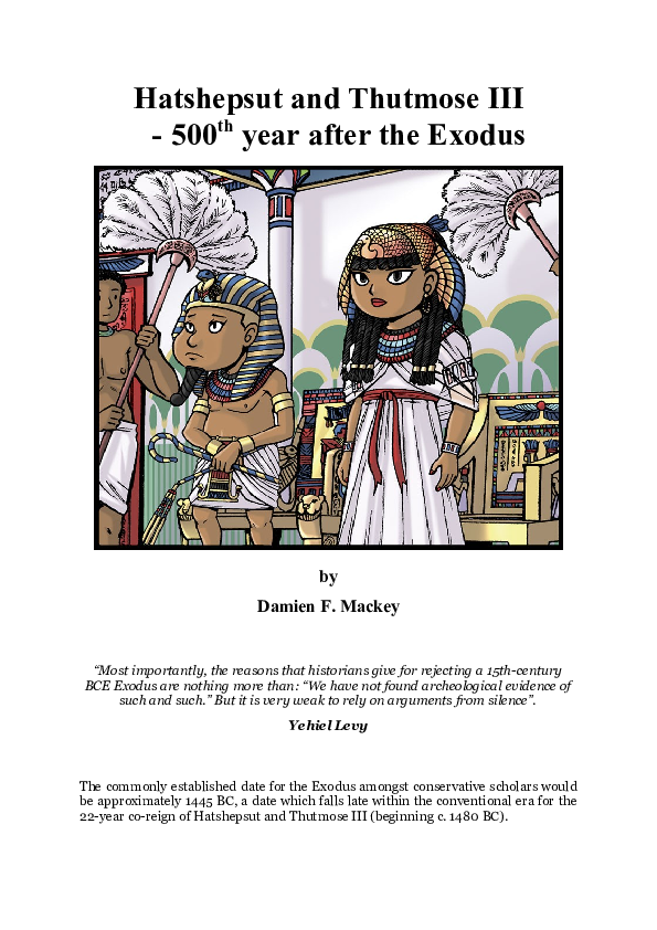 (DOC) Hatshepsut and Thutmose III - 500th year after the Exodus