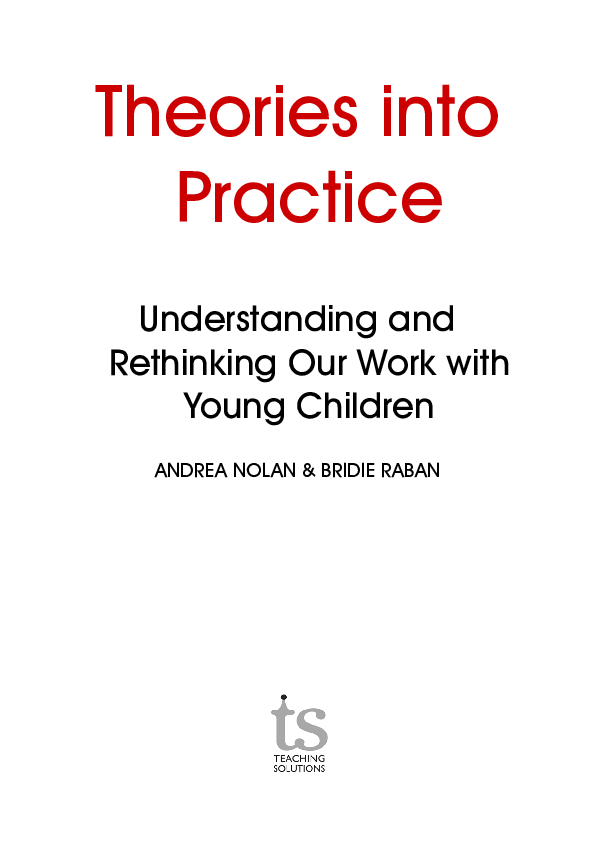 (PDF) Theories into practice: understanding and rethinking our work ... (PDF) Theories into practice: understanding and rethinking our work ...