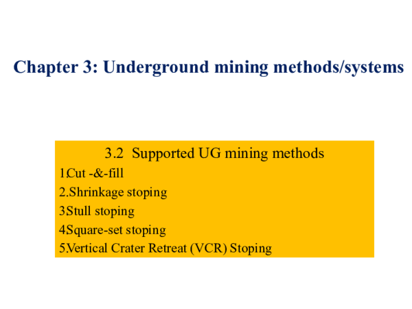 (PPT) Chapter 3.2 Supported Mining SystemsMethods supported