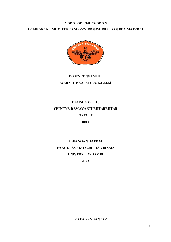 (DOC) MAKALAH PERPAJAKAN GAMBARAN UMUM TENTANG PPN, PPNBM, PBB, DAN BEA MATERAI DOSEN PENGAMPU