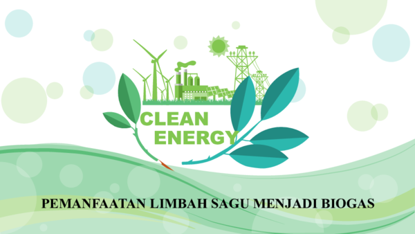 (PPT) PEMANFAATAN LIMBAH SAGU MENJADI BIOGAS