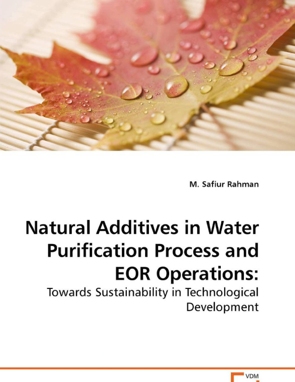 (PDF) Natural Additives in Water Purification Process and EOR ...