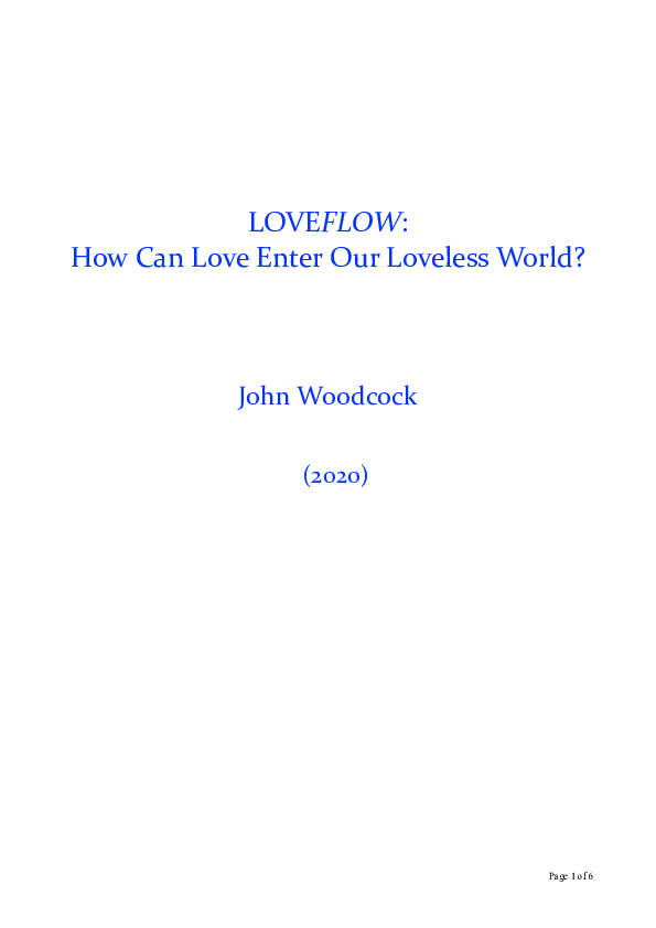 (PDF) LOVEFLOW: How Can Love Enter Our Loveless World?