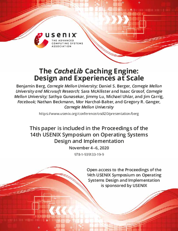 (PDF) The CacheLib Caching Engine: Design and Experiences at Scale