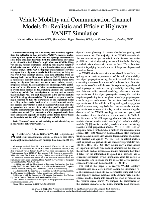 Vehicle Mobility and Communication Channel Models for Realistic and Efficient Highway VANET ...