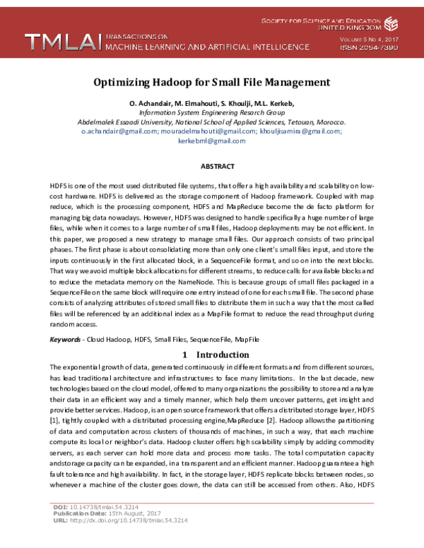 (PDF) Optimizing Hadoop for Small File Management (PDF) Optimizing Hadoop for Small File Management