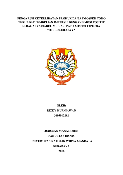 (PDF) Pengaruh keterlibatann produk dan atmosfer toko terhadap pembelian impulsif dengan emosi ...