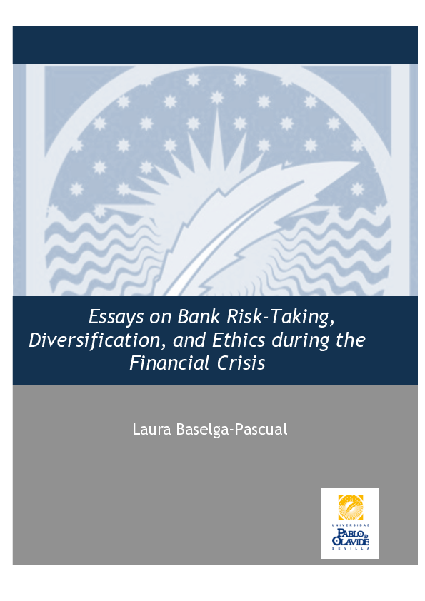 (PDF) Essays on bank risk-taking, diversification and ethics during the ...