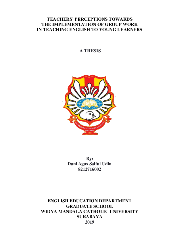 (PDF) Teachers’ Perceptions Towards the Implementation of Group Workin Teaching English to Young ...