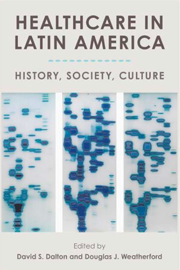 (PDF) Introduction: Healthcare in Latin America: History, Society, Culture