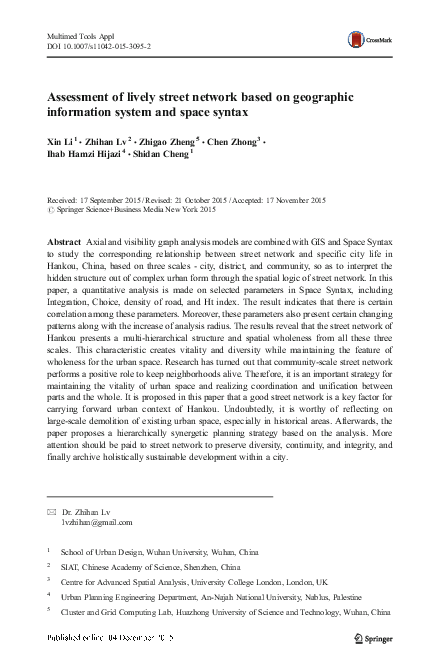 Pdf Assessment Of Lively Street Network Based On Geographic Information System And Space Syntax