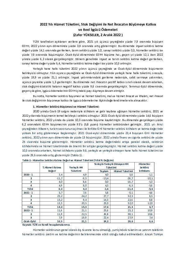 (PDF) 2022 Yılı Hizmet Tüketimi, Stok Değişimi ile Net İhracatın Büyümeye Katkısı ve Reel İşgücü ...