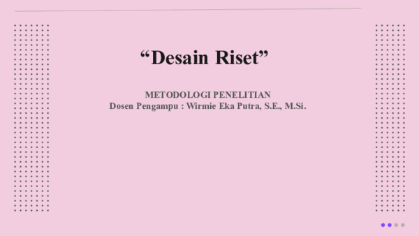 (PPT) PPT 5 METODOLOGI PENELITIAN (DESAIN RISET)