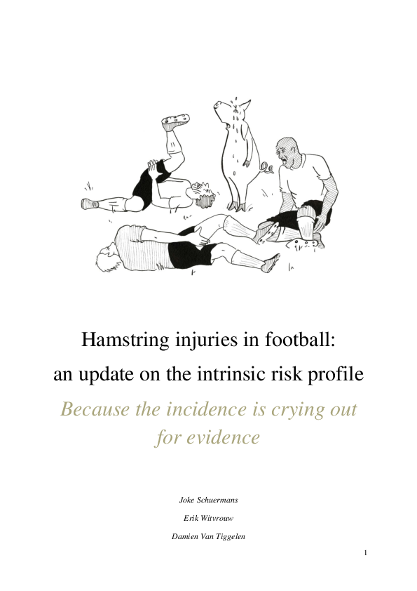 (PDF) Hamstring injuries in football : an update on the intrinsic risk ...