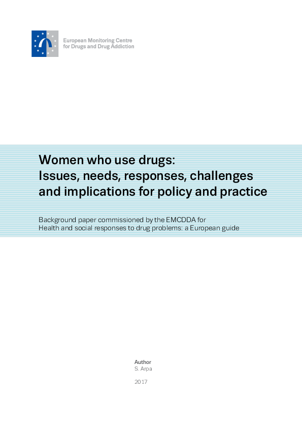 (PDF) Women who use drugs: Issues, needs, responses, challenges and ...