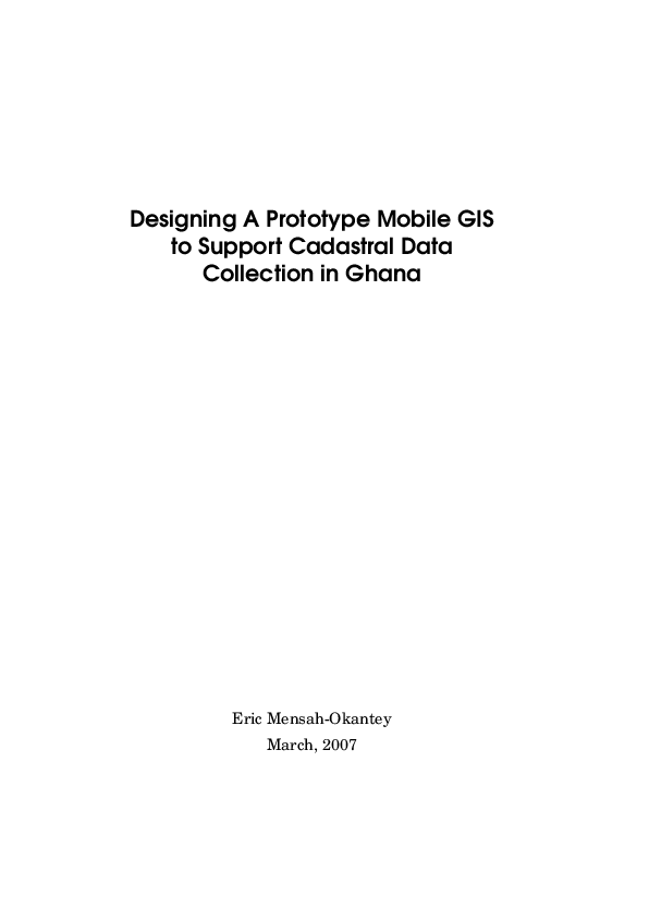 Pdf Designing A Prototype Mobile Gis To Support Cadastral Data Collection In Ghana Eric