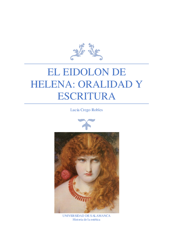 (PDF) EL EIDOLON DE HELENA: ORALIDAD Y ESCRITURA | LUCÍA CREGO ROBLES - Academia.edu