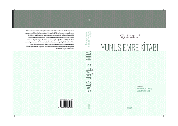 (PDF) YÛNUS EMRE’DE VAHDET LİSANI YAHUT BEN DİLİ: BEN İLE O / ENE İLE HÜVE ARASINDA