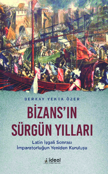 (PDF) BİZANS'IN SÜRGÜN YILLARI