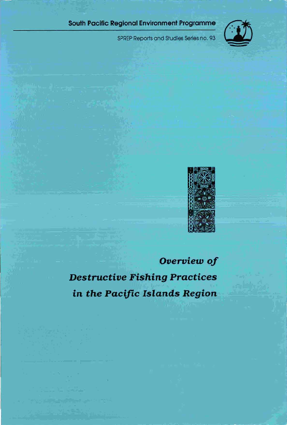 (PDF) Overview of destructive fishing practices in the Pacific Islands ...