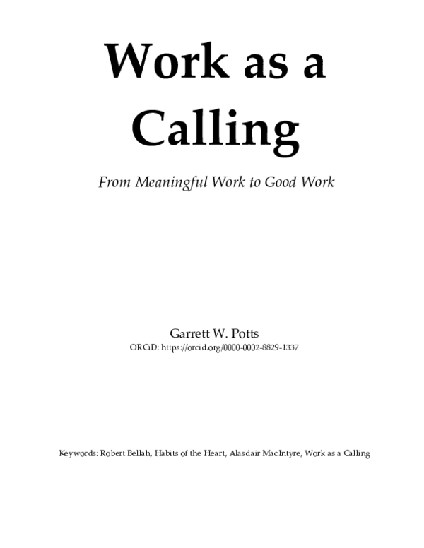 (PDF) Work as a Calling: From Meaningful Work to Good Work