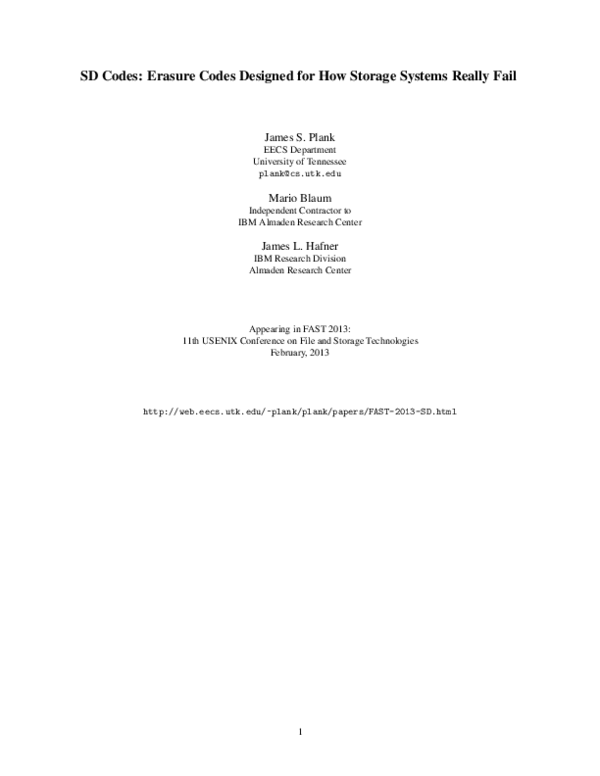 (PDF) SD codes: erasure codes designed for how storage systems really fail