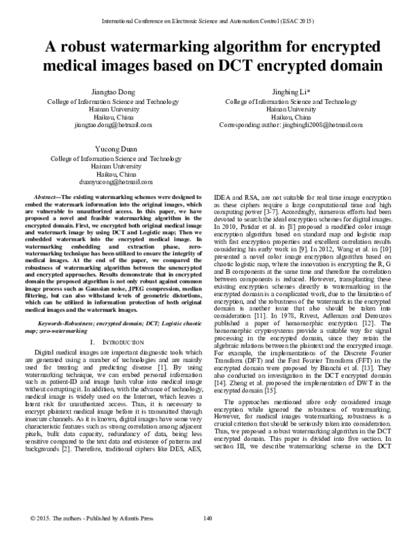 Pdf A Robust Watermarking Algorithm For Encrypted Medical Images Based On Dct Encrypted Domain