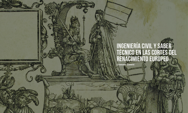 (PDF) Ingeniería civil y saber técnico en las cortes del Renacimiento ...