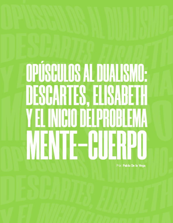 (PDF) Opúsculos al dualismo: Descartes, Elisabeth y el inicio del ...