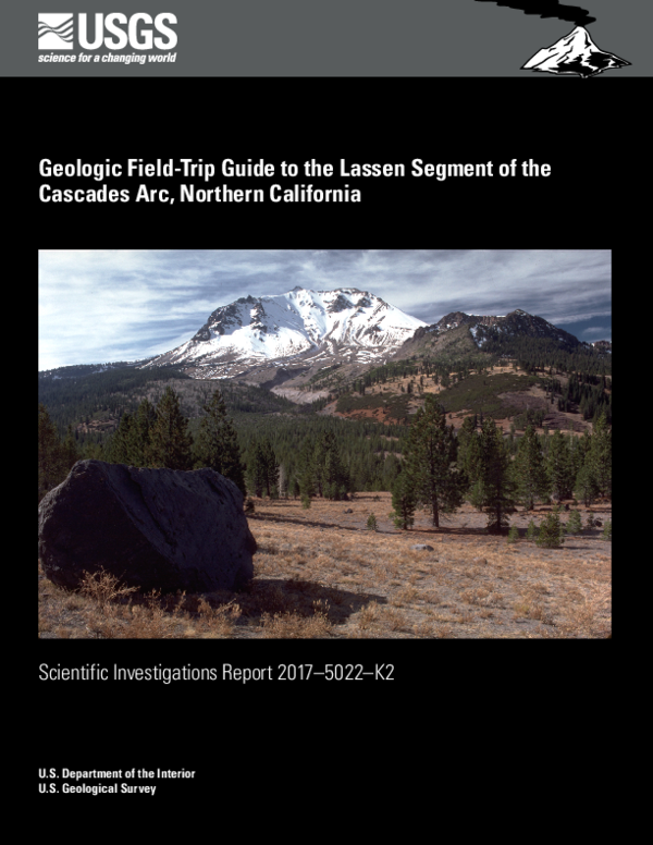 (PDF) Geologic field-trip guide to the Lassen segment of the Cascades ...