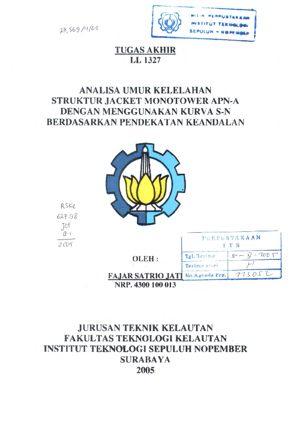 (PDF) Analisa Umur Kelelahan Struktur Jacket Monotower APN-A Dengan ...